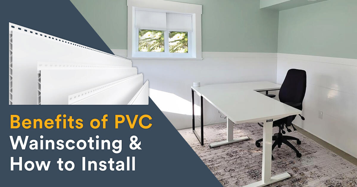 Benefits of PVC Wainscoting & How to Install - Trusscore