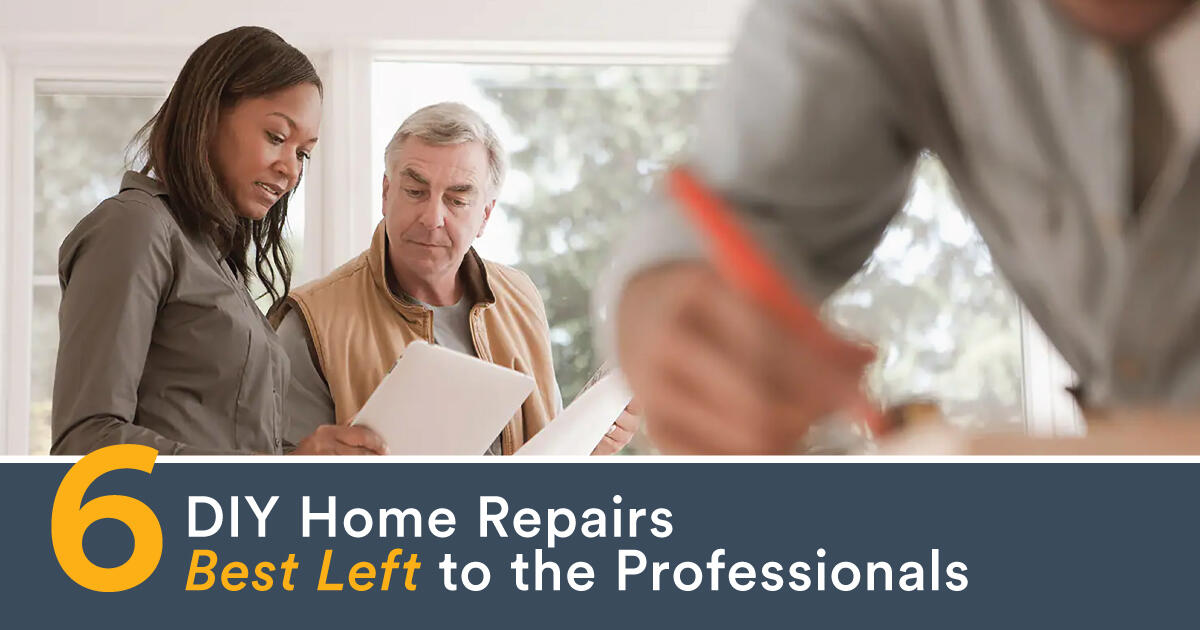 DIY Home Repairs Best Left to The Experts - Trusscore