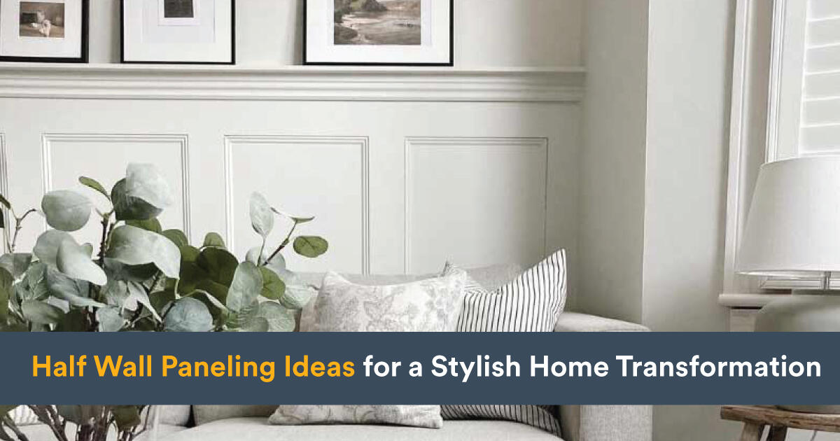 Half Wall Paneling Ideas for a Stylish Home Transformation - Trusscore