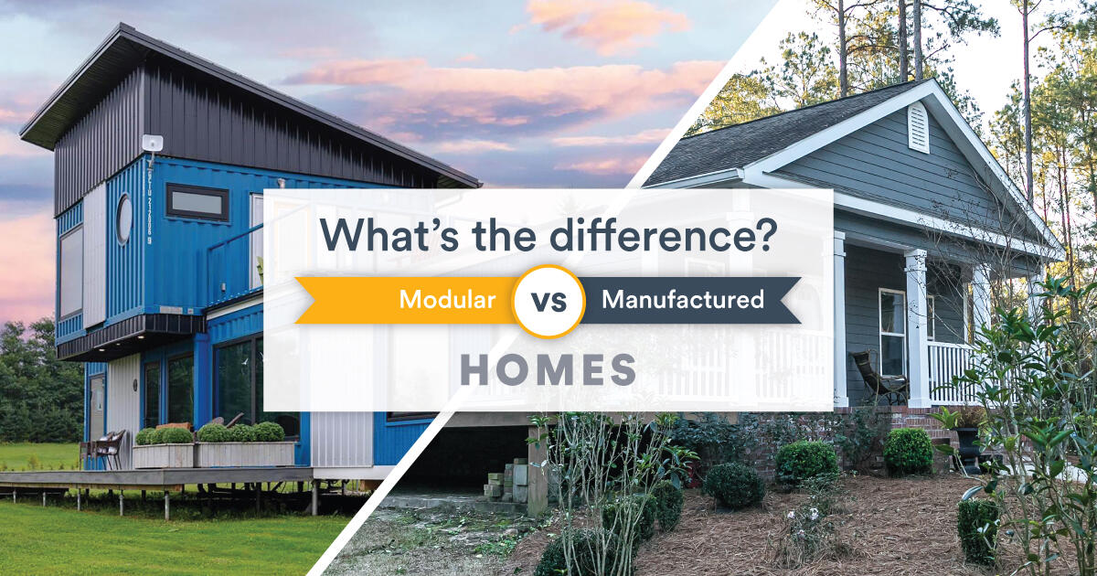 The Difference Between Modular vs. Manufactured Homes - Trusscore