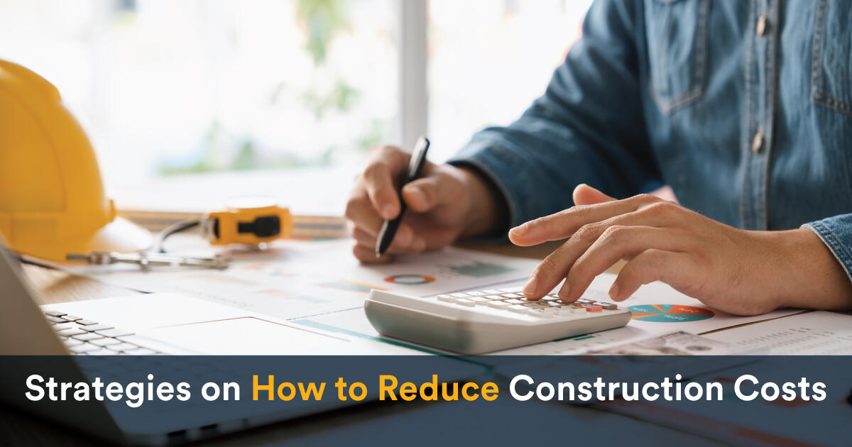 Strategies on How to Reduce Construction Costs - Trusscore