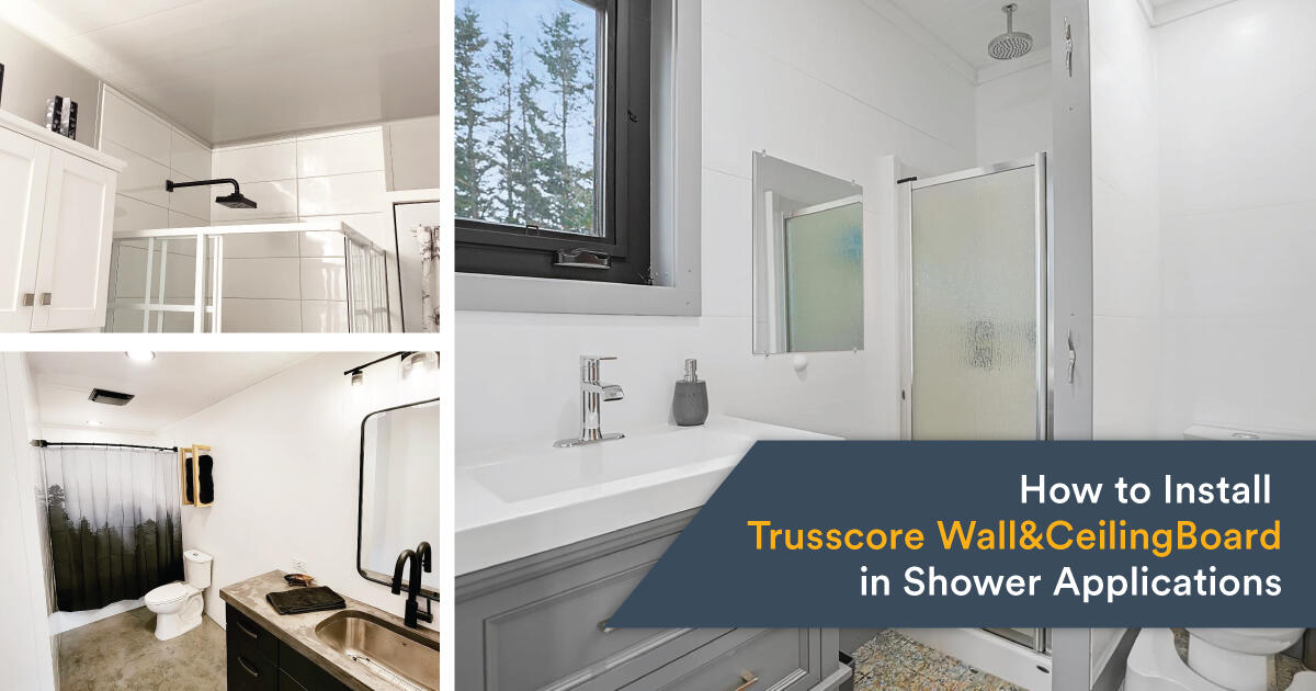 Waterproofing Shower Walls with Trusscore Wall&CeilingBoard - Trusscore